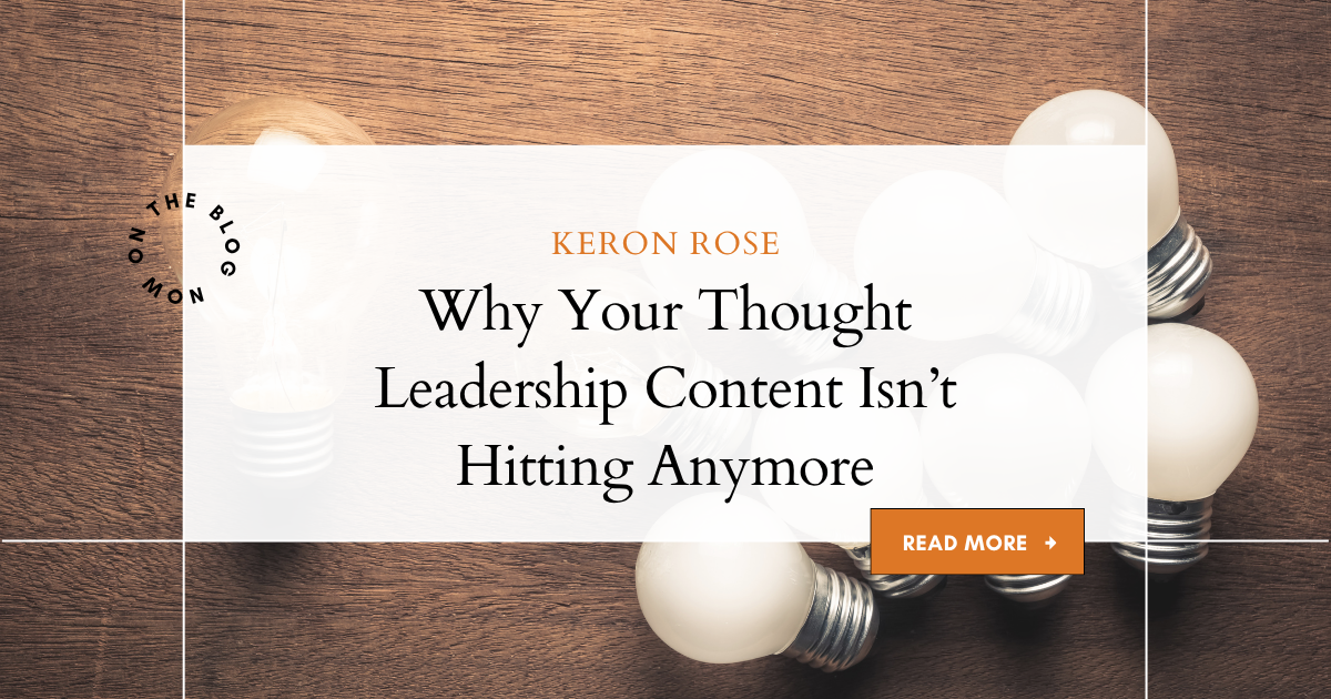 How AI is Impacting Thought Leadership Content in 2025! - Keron Rose